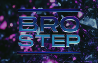 BROSTEP VOL. 1